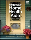 Homemaker Home Health Aide () - Delmar Cengage Learning