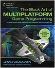 The Black Art of Multiplatform Game Programming () - Delmar Cengage Learning