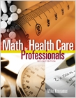 Math for Health Care Professionals () - Delmar Cengage Learning