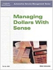 Automotive Service Management: Managing Dollars with Sense () - Delmar ...